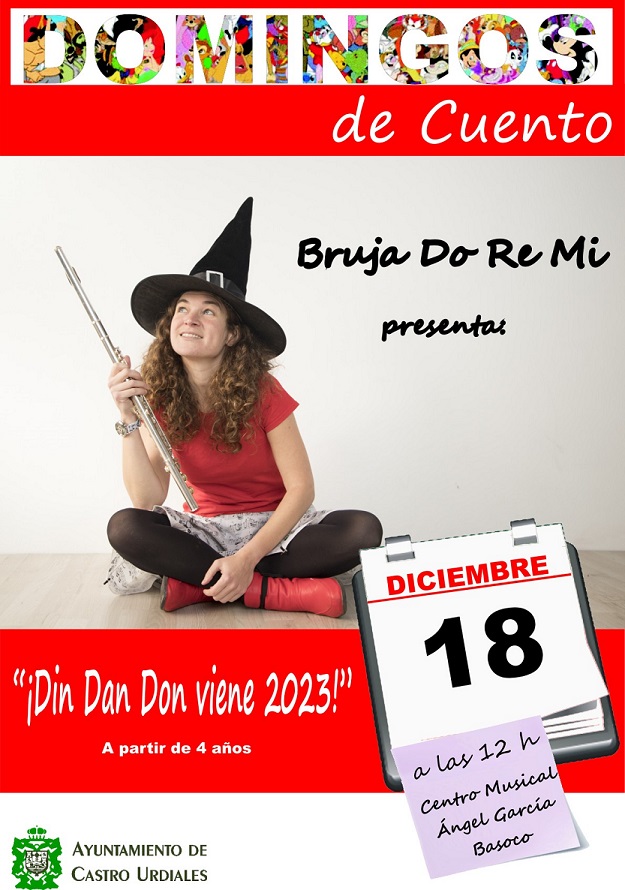 "¡Din Dan Don vine 2023"! con Bruja Do Re Mi